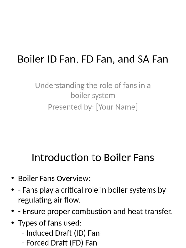 Boiler Fan Types and Functions | PDF | Boiler | Combustion