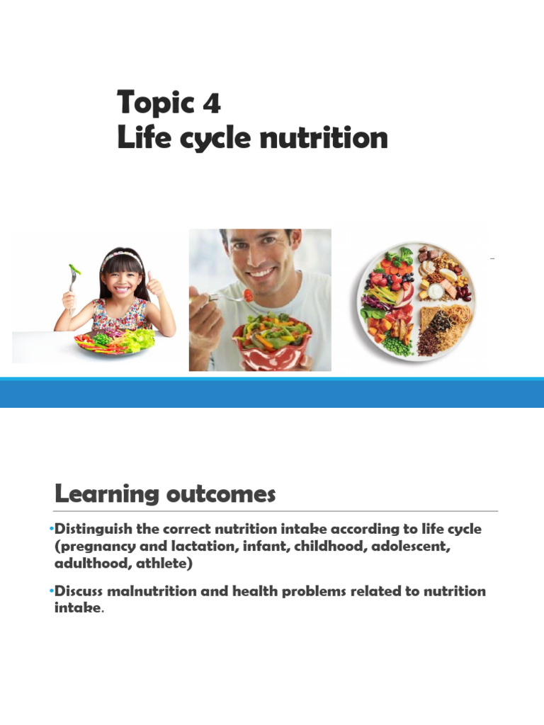 A232-Life cycle nutrition | PDF | Pregnancy | Foods