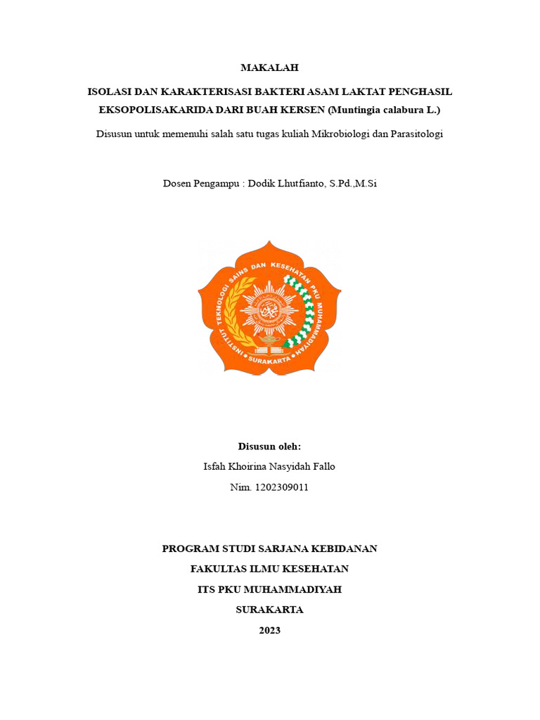 ISOLASI DAN KARAKTERISASI BAKTERI ASAM LAKTAT PENGHASIL EKSOPOLISAKARIDA DARI BUAH KERSEN ...
