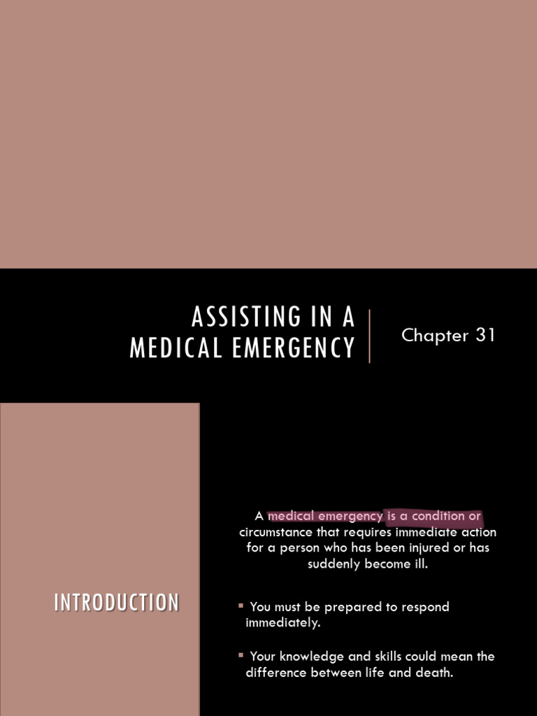 CH 31 - Assisting in Med. Emerg Slides | PDF | Cardiopulmonary Resuscitation | Allergy