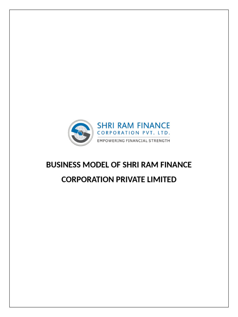 Business Model of Shri Ram Finance Corporation PVT LTD | PDF | Loans ...