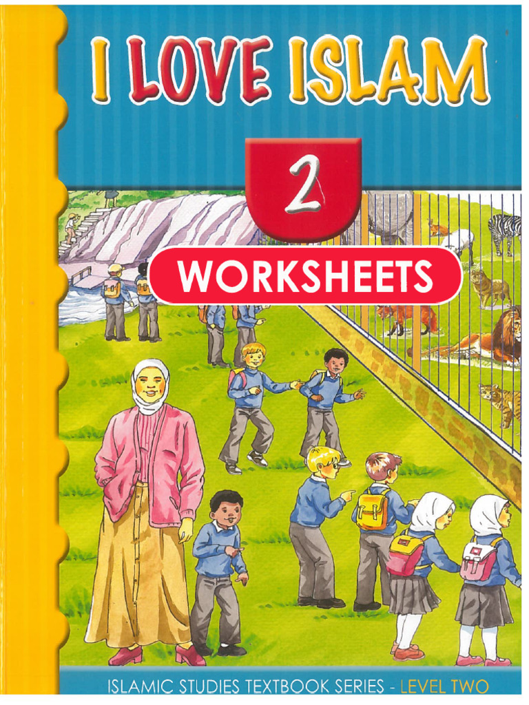 I Love Islam 2 - Worksheets | PDF