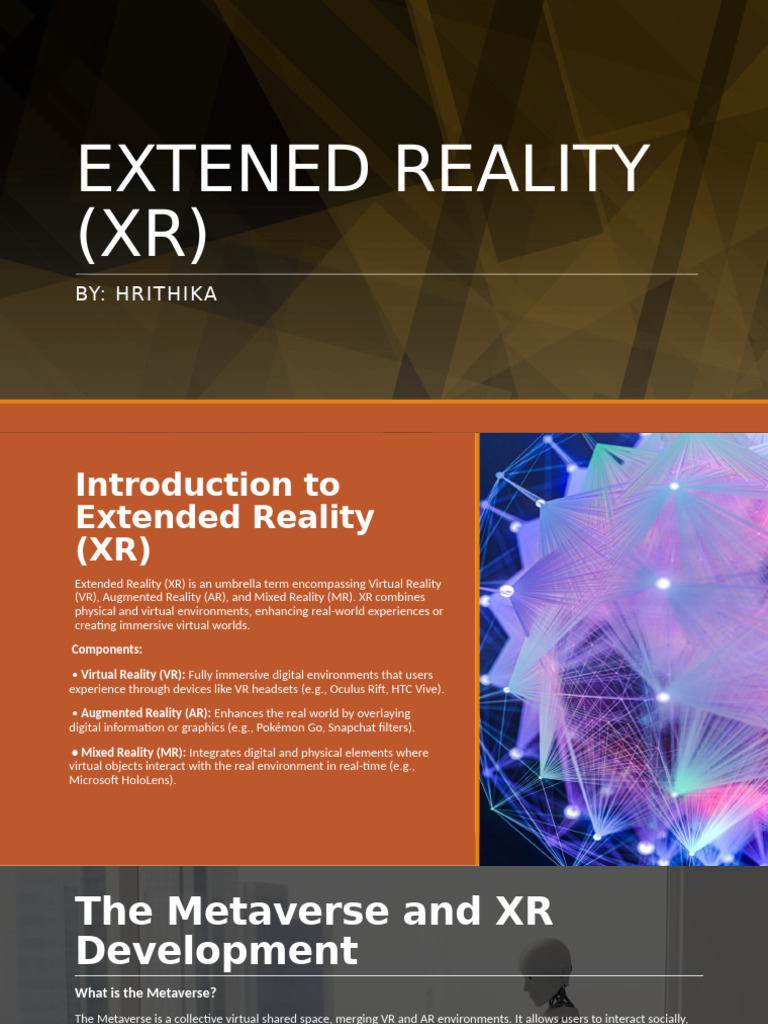 Extened Reality (XR) | PDF | Virtual Reality | Augmented Reality