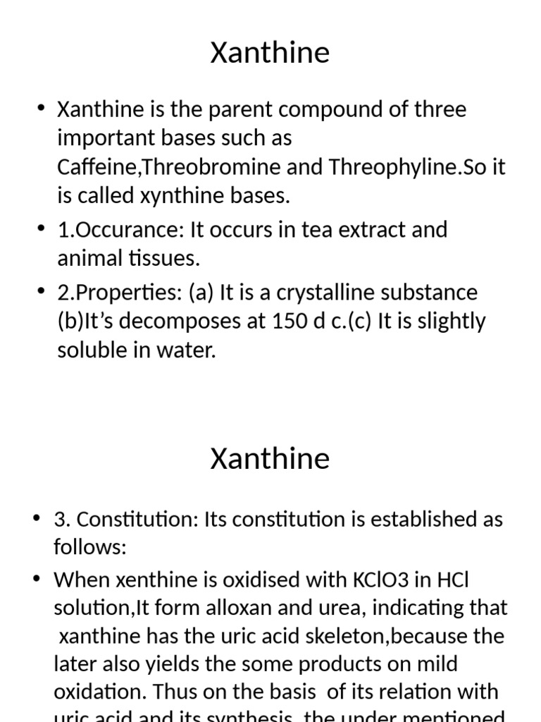Xanthine: Properties and Synthesis | PDF | Caffeine | Chemistry