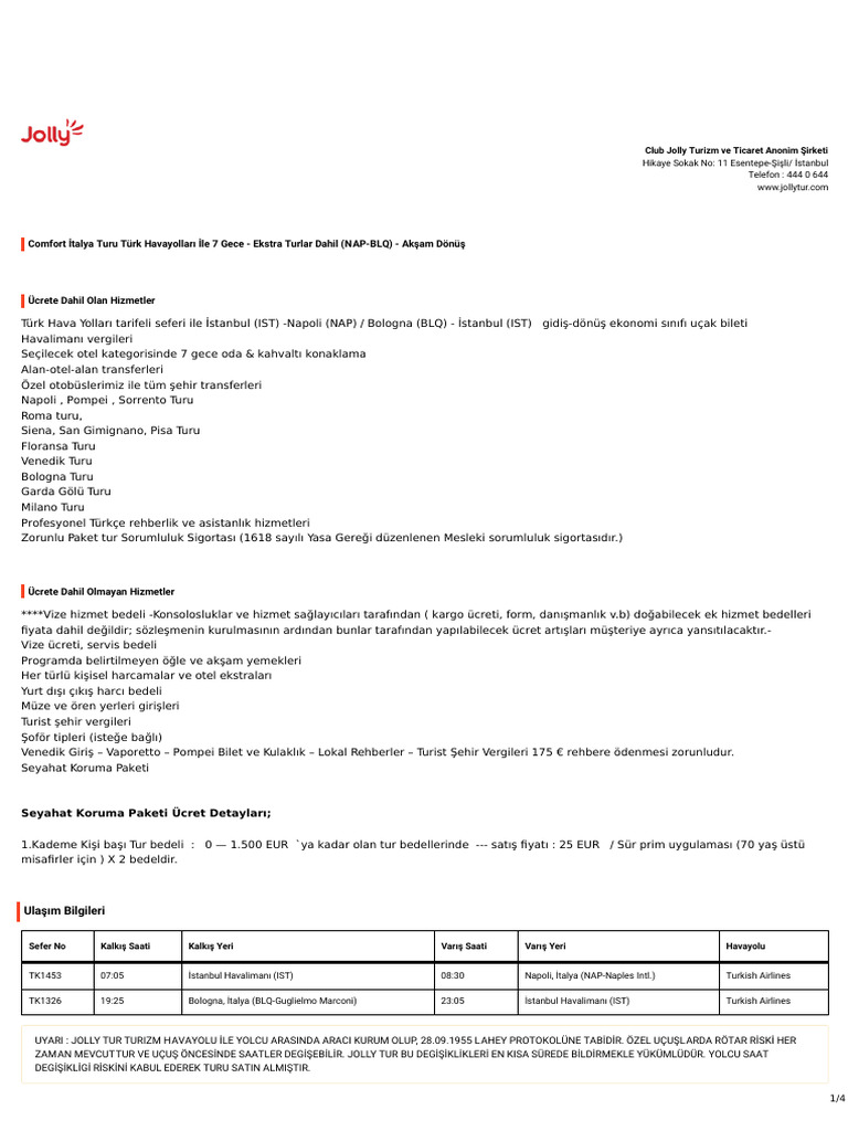 Comfort İtalya Turu Türk Havayolları İle 7 Gece - Ekstra Turlar Dahil (Nap-Blq) - Akşam Dönüş-2 ...