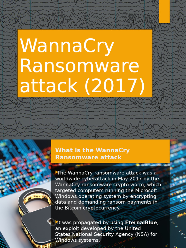 WannaCry Ransomware Attack Overview | PDF | Ransomware | Security
