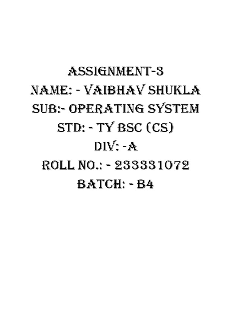 ASSIGNMENT1 OS 3 | PDF | Applied Mathematics | Computer Programming