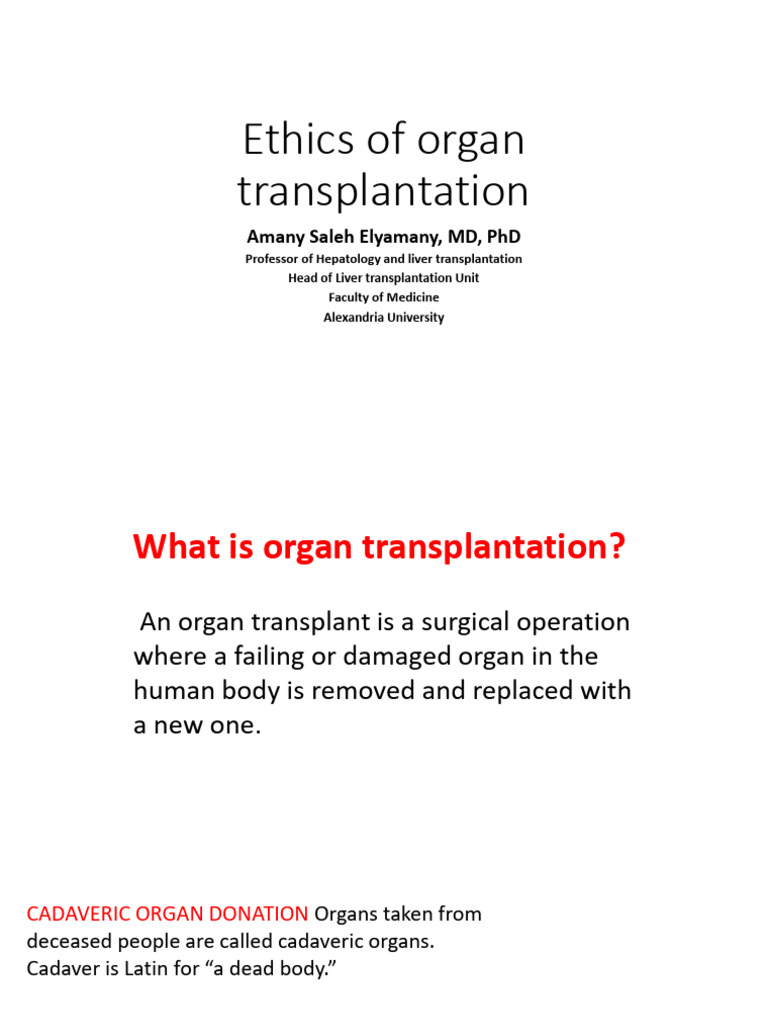 Ethics-of-LT-1 | PDF | Organ Donation | Organ Transplantation