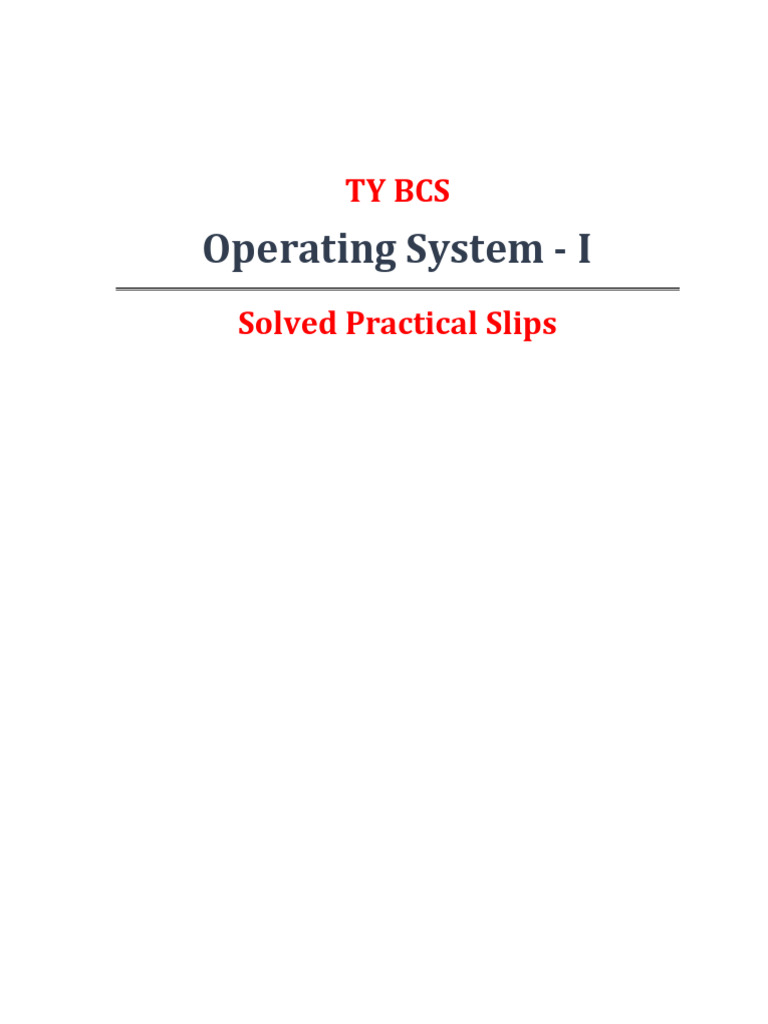 TYBCS OS-I Almost All Slip Solutions | PDF | Command Line Interface | Software
