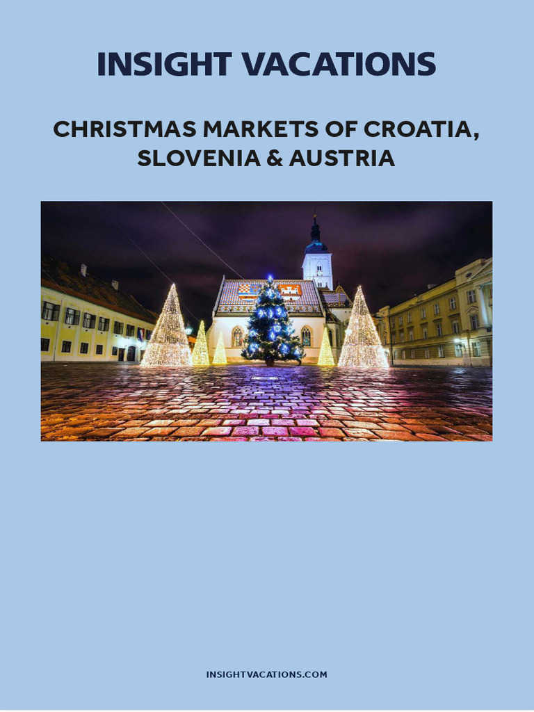 Christmas Markets of Croatia Slovenia and Austria Classic Group | PDF ...
