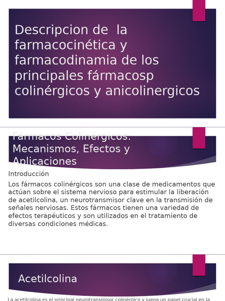 Descripcion de La Farmacocinética y Farmacodinamia de Los | PDF | Acetilcolina | Drogas que ...