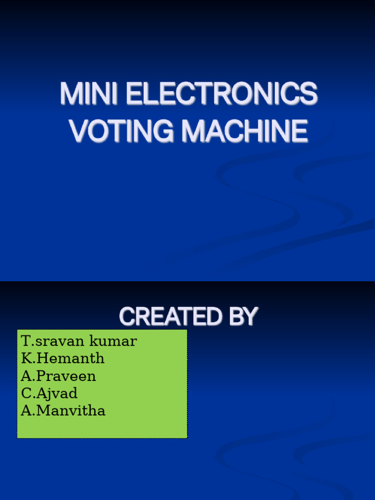 Electronics Voting Machine | PDF