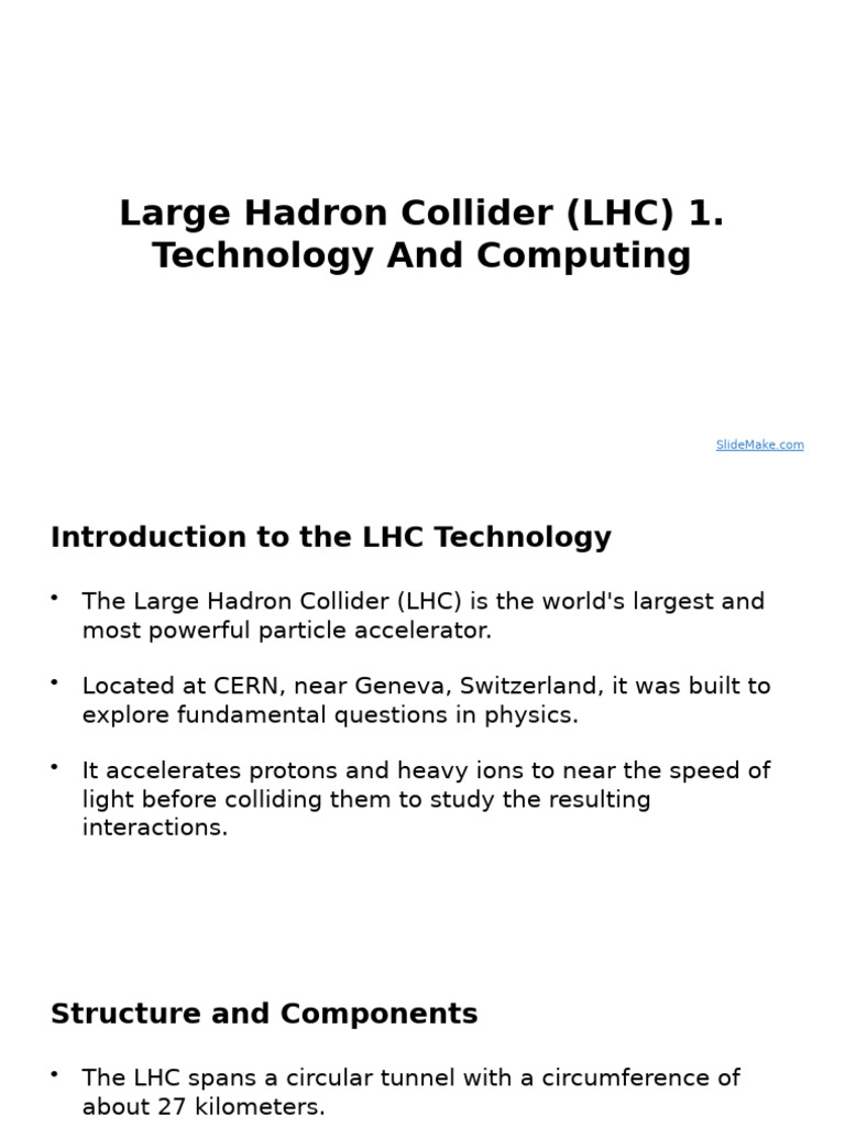 Large Hadron Collider (LHC) 1. Technology and Computing 2 | PDF