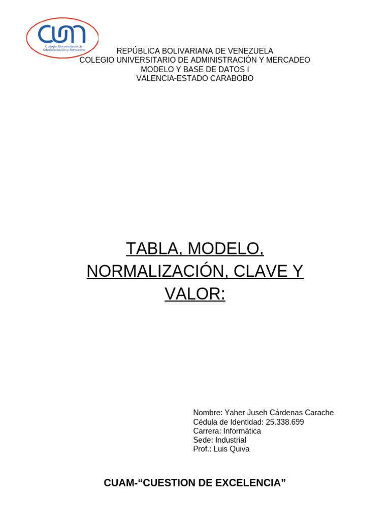 Trabajo de Tabla, Modelo, Normalizacion, Claves y Valores | PDF | Bases de datos | Gestión de ...