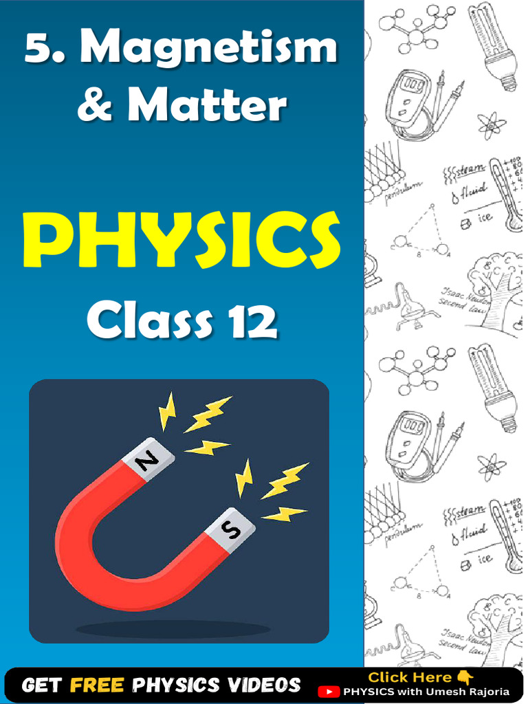 Magnetism & Matter Notes-12th Physics | PDF | Self-Improvement