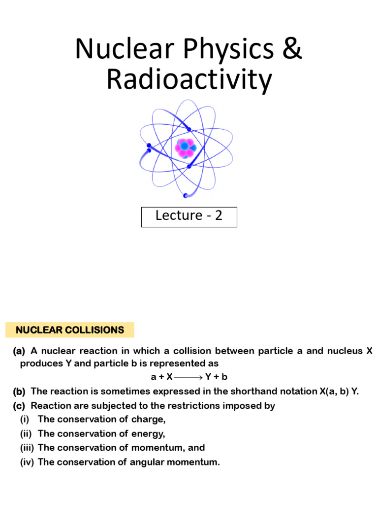 Nuclear Physics & Radioactivity L2 (Physics) | PDF | Neutron ...