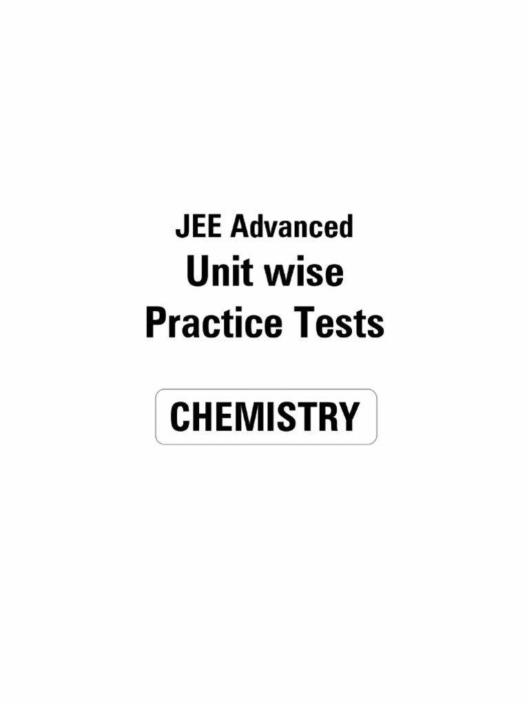 JEE Advanced Chemistry - Unitwise - @JEEAdvanced - 2024 | PDF | Cooking, Food & Wine