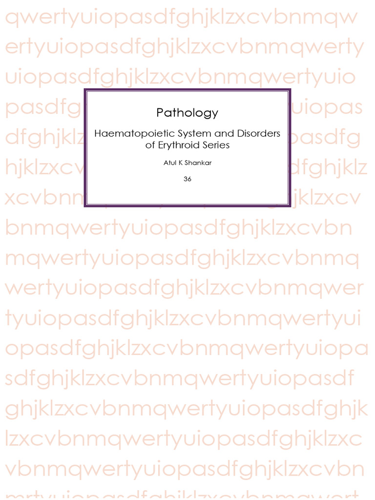 Pathology - Disorders of the Haematopoietic and Erytroid System 2 | PDF ...