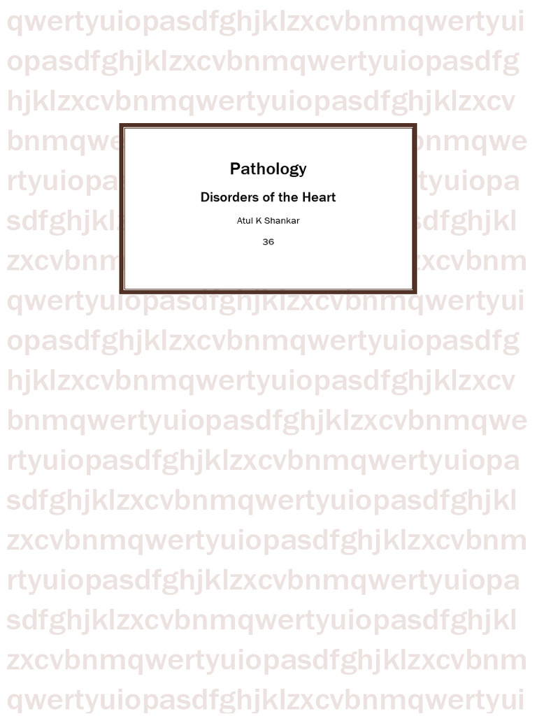 Pathology - Disorders of The Heart | PDF | Heart Valve | Myocardial ...