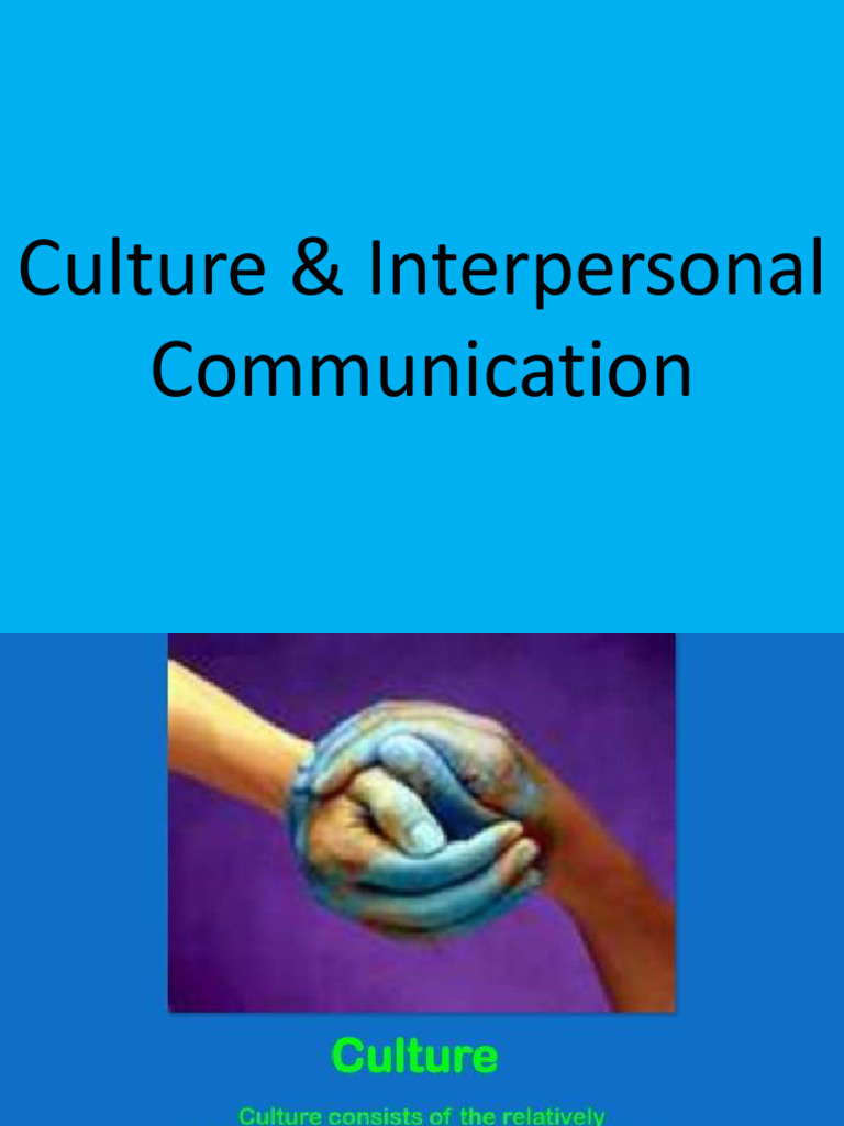 Culture & interpersonal communication | PDF Culture & interpersonal communication | PDF