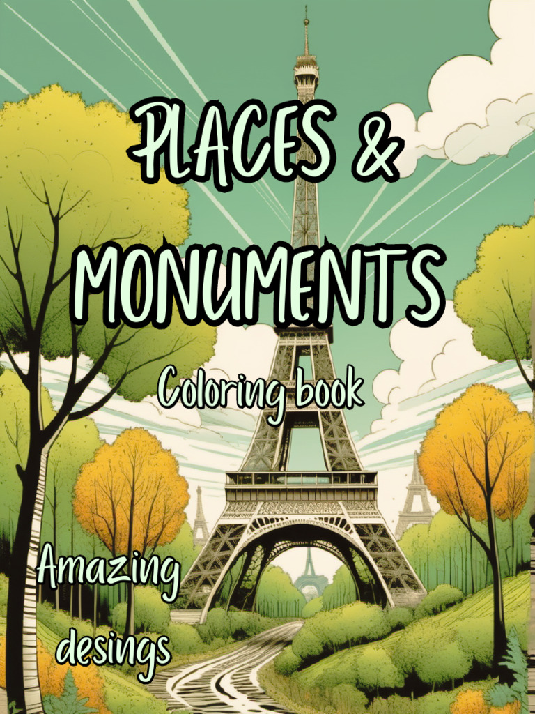 Places and Monuments Coloring Book - 20240531 - 115019 - 0000 | PDF