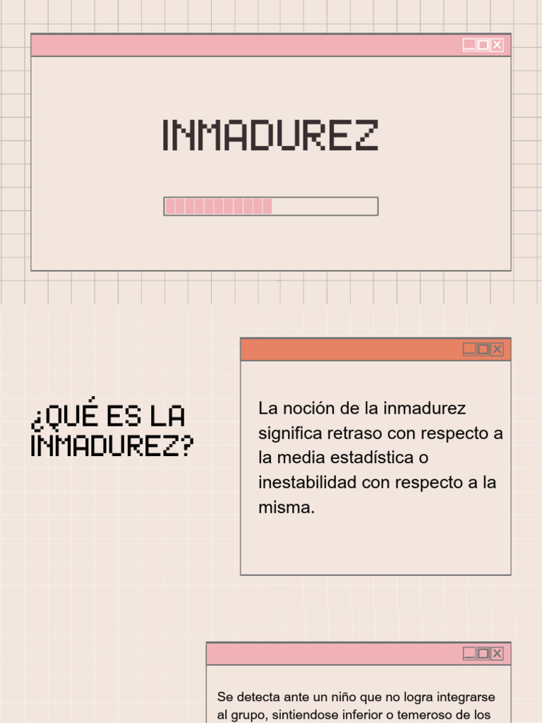 Tipos y Diagnóstico de Inmadurez | PDF | Las emociones | Memoria