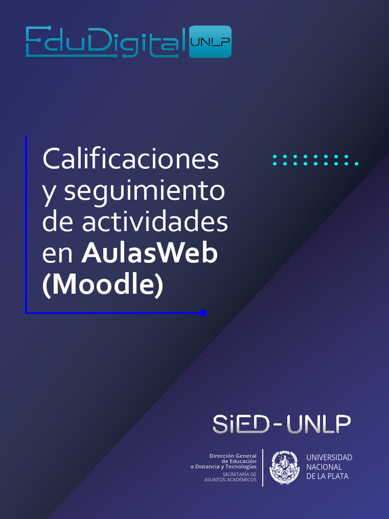 Calificacion y Seguimiento de Act en Aulasweb Moodle | PDF | Moodle | Metodología de encuesta