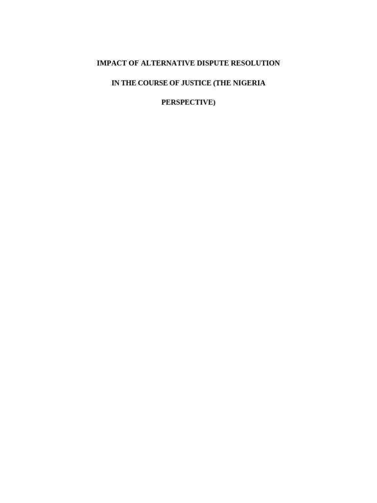 Impact of Alternative Dispute Resolution in The Course of Justice 2 | PDF | Alternative Dispute ...
