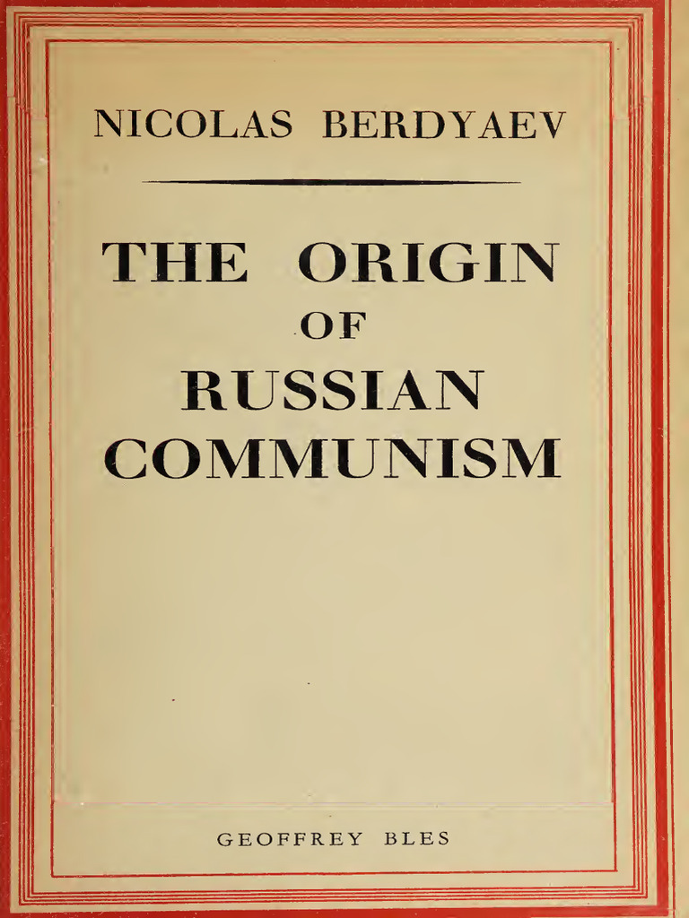 Understanding Russian Communism Origins | PDF | Russia | World Politics