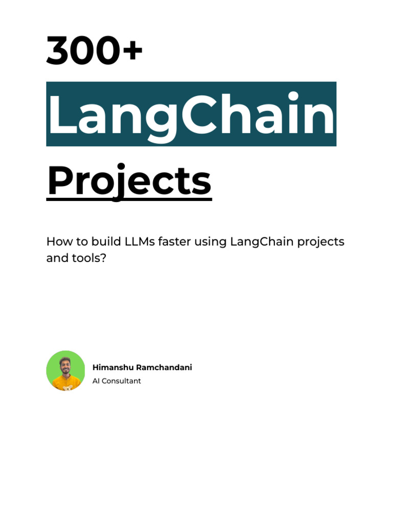 300 LangChain Projects | PDF | Artificial Intelligence | Intelligence (AI) & Semantics