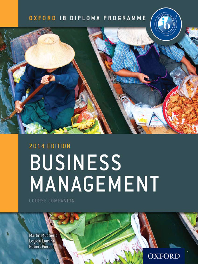 IB Business Management Print and Online Course Book Pack Oxford IB ... IB Business Management Print and Online Course Book Pack Oxford IB ...