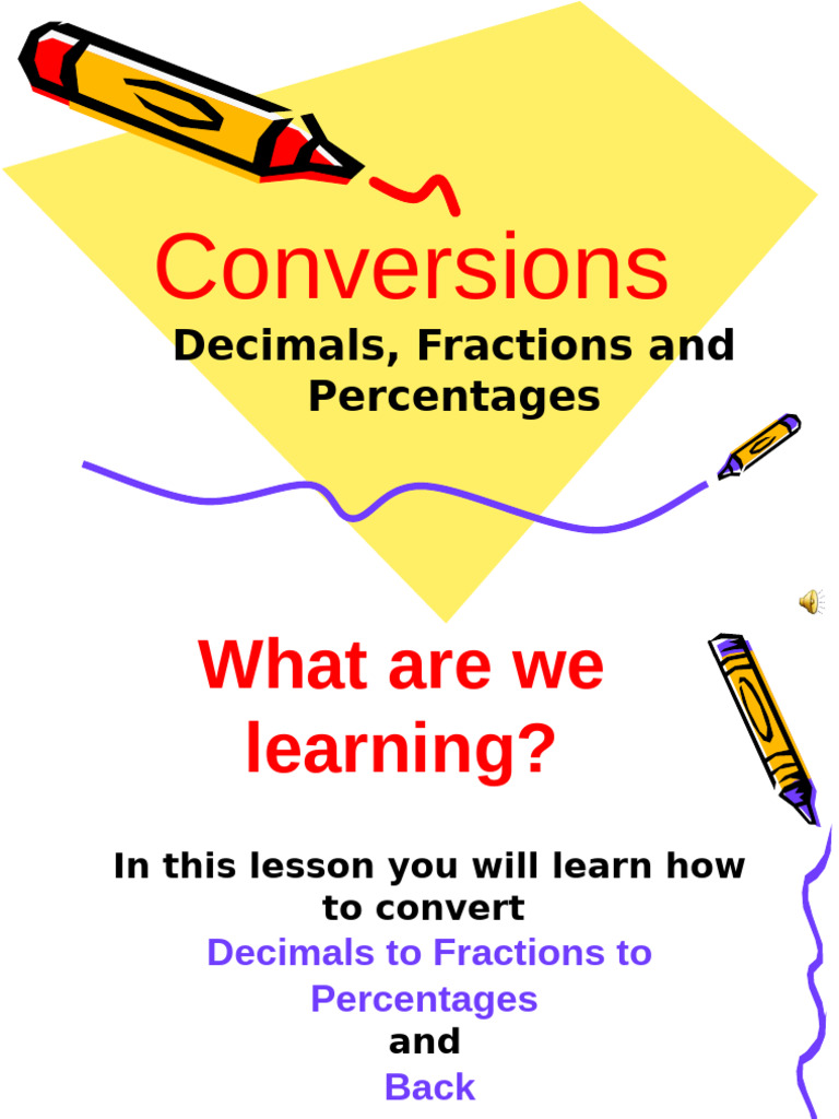 Converting Decimals, Fractions, Percentages | PDF | Mathematical Notation | Lexicology