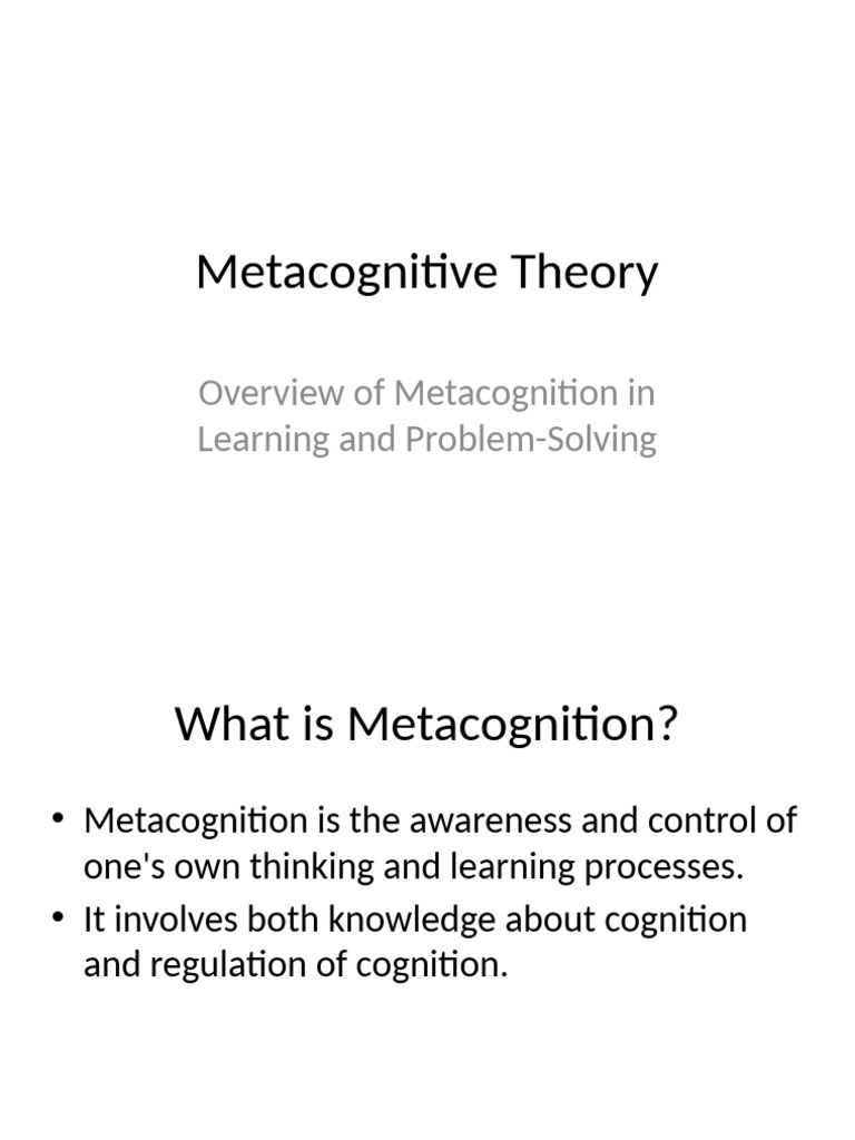 Metacognitive Theory Presentation | PDF