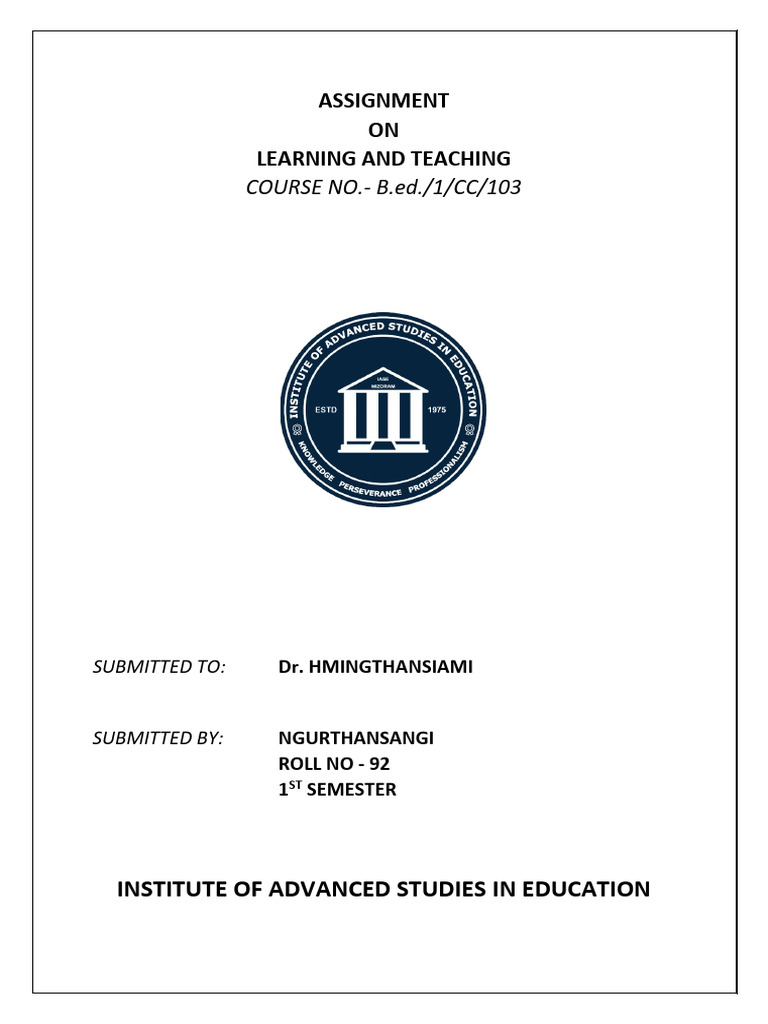 103 ASSIGNMENT | PDF | Learning | Teachers