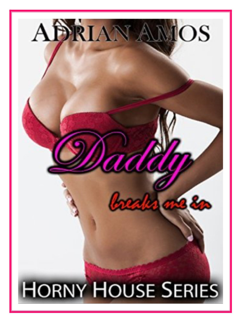 84 - Daddy Breaks Me in - Adrian Amos | PDF