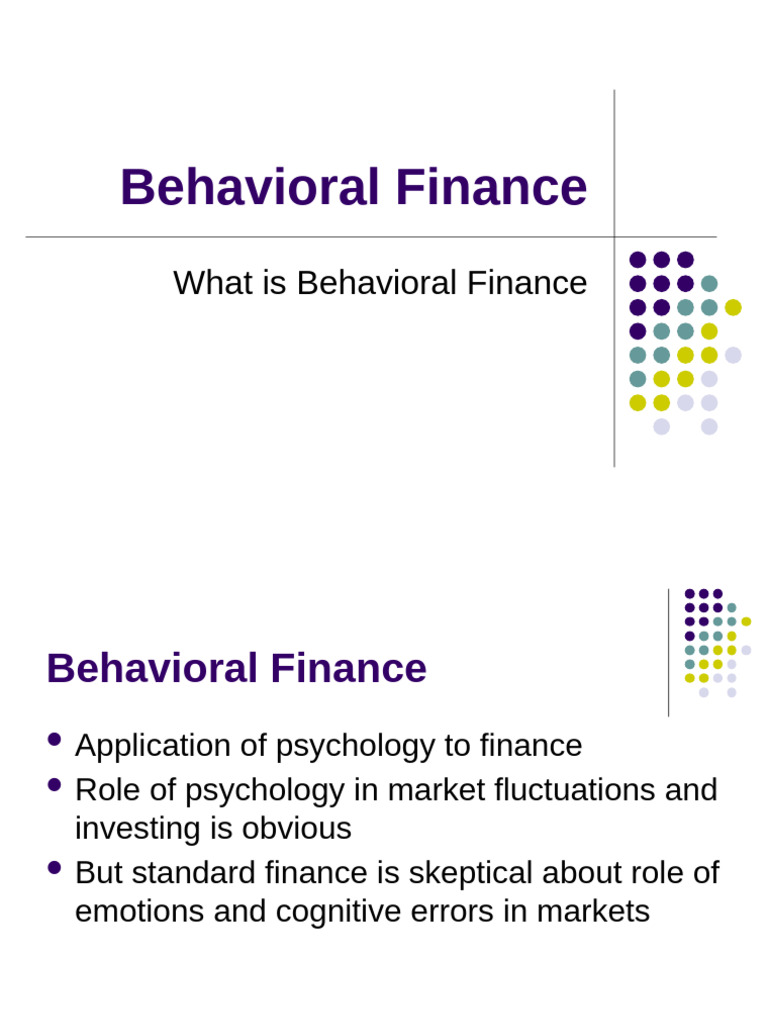 01 What Is Behavioral Finance | PDF | Behavioral Economics | Rationality