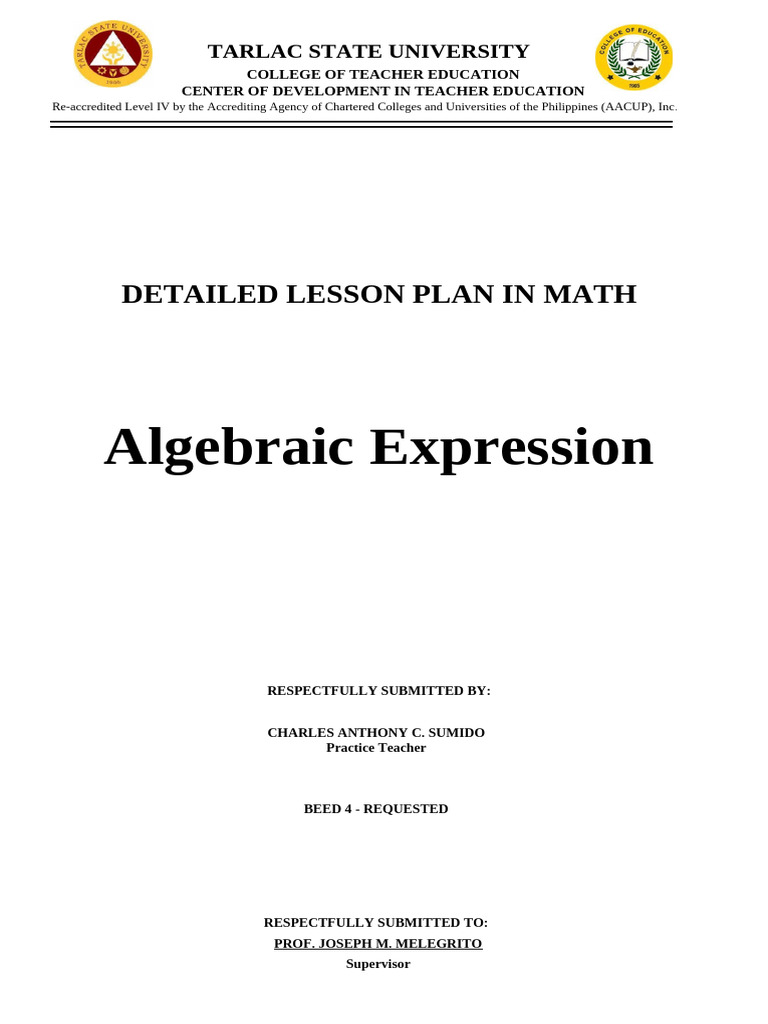 DETAILED LESSON PLAN IN MATH (Algebraic Expression) | PDF | Mathematics ... DETAILED LESSON PLAN IN MATH (Algebraic Expression) | PDF | Mathematics ...