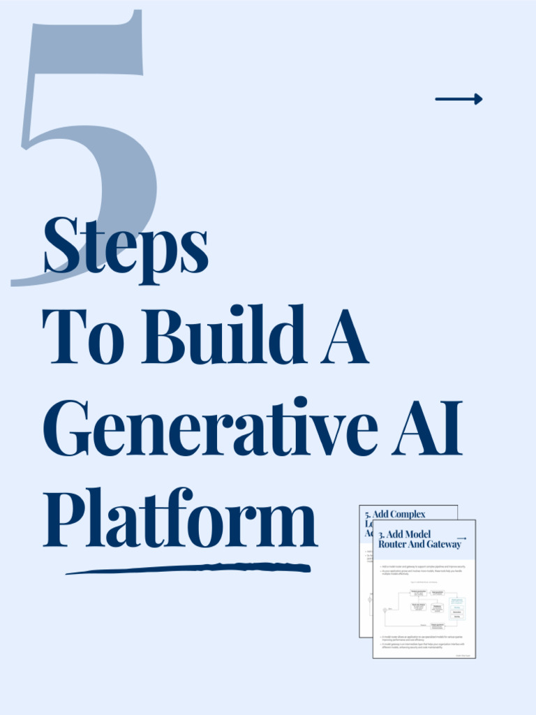 5 Steps To Build A Generative AI Platform | PDF