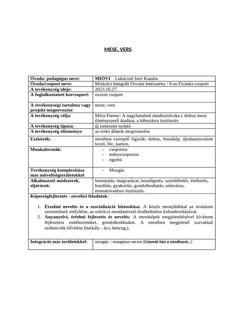 Foglalkozás Tervezet - Mese, Vers A Nagyhatalmú Sündisznócska | PDF