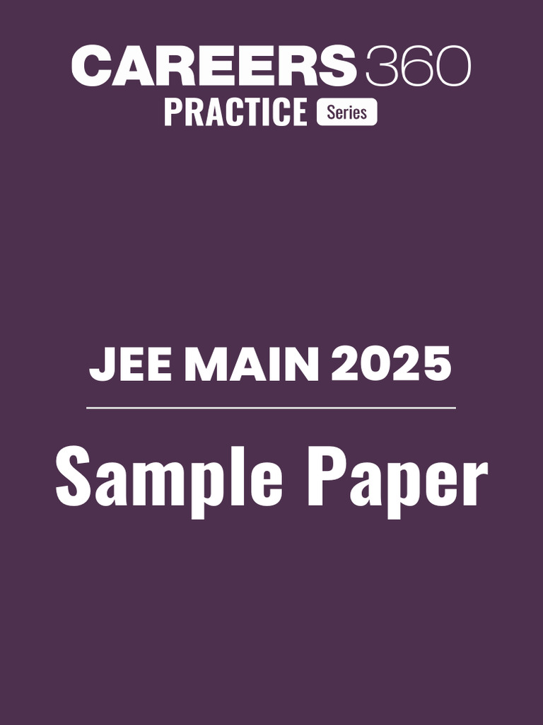 JEE Main 2025 Sample Paper - 1729407165596 | PDF | Acid | Chemical ...