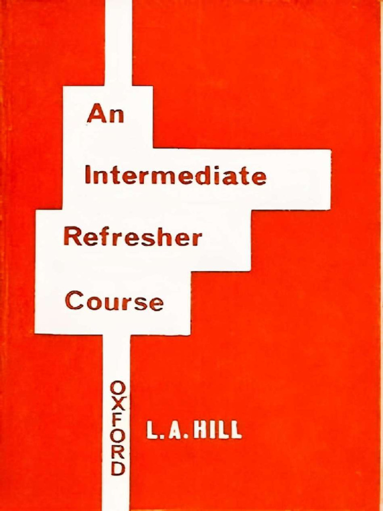 An Intermediate Refresher Course (1964) - L A Hill | PDF