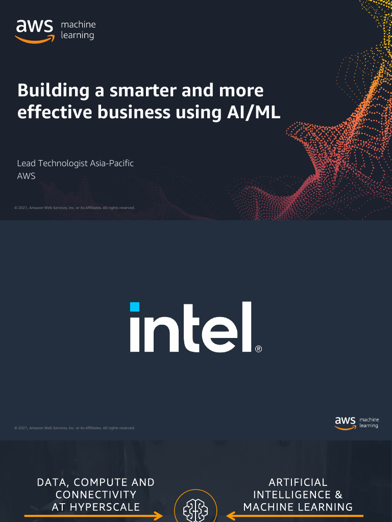 building-a-smarter-and-more-effective-business-using-aiml-on-aws | PDF ... building-a-smarter-and-more-effective-business-using-aiml-on-aws | PDF ...