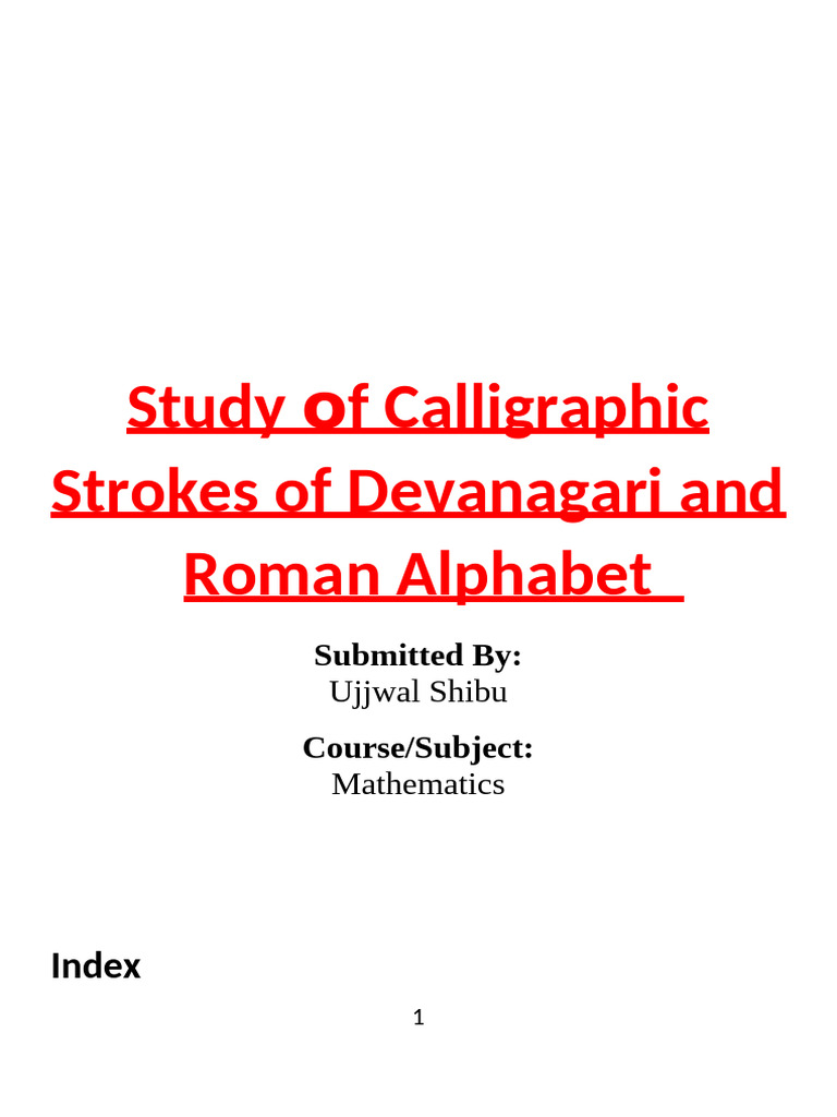 Study of Calligraphic Strokes of Devanagari and Roman Alphabet | PDF | Calligraphy | Writing