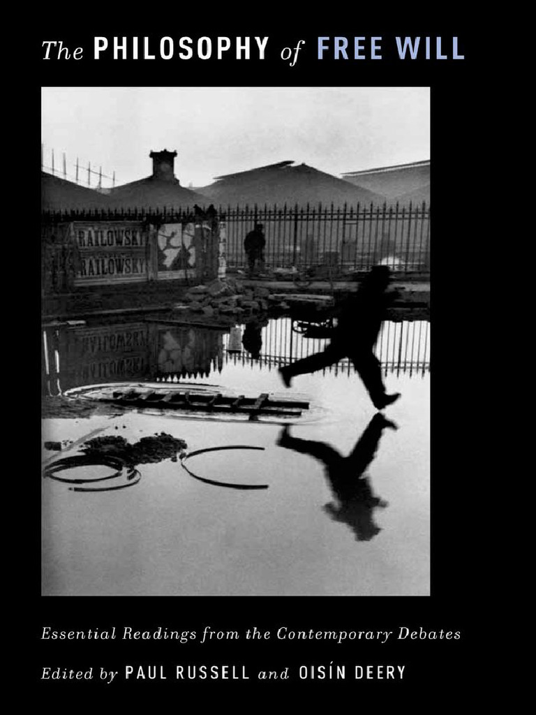 The Philosophy of Fre Will-Paul Russel | PDF | Free Will | Determinism