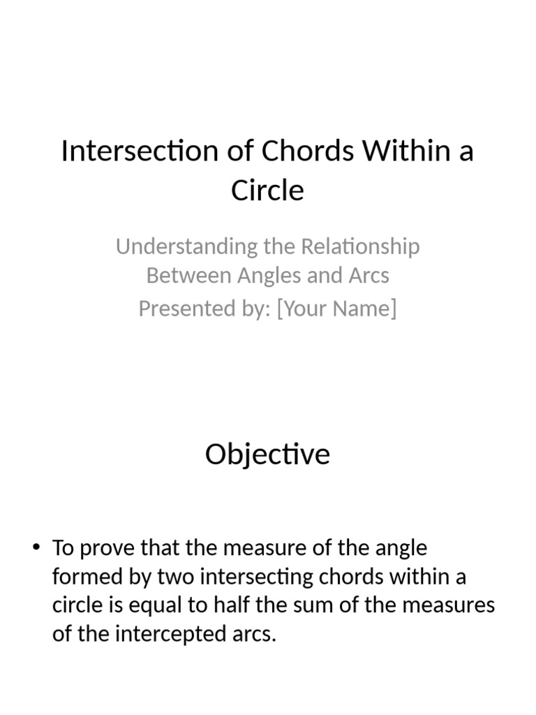 Intersection of Chords Proof Presentation | PDF