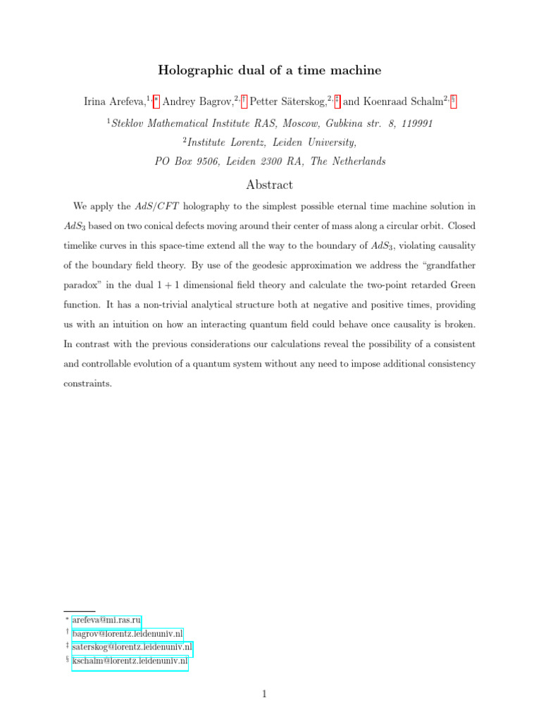 Holographic Dual of A Time Machine: Irina Arefeva, Andrey Bagrov ...