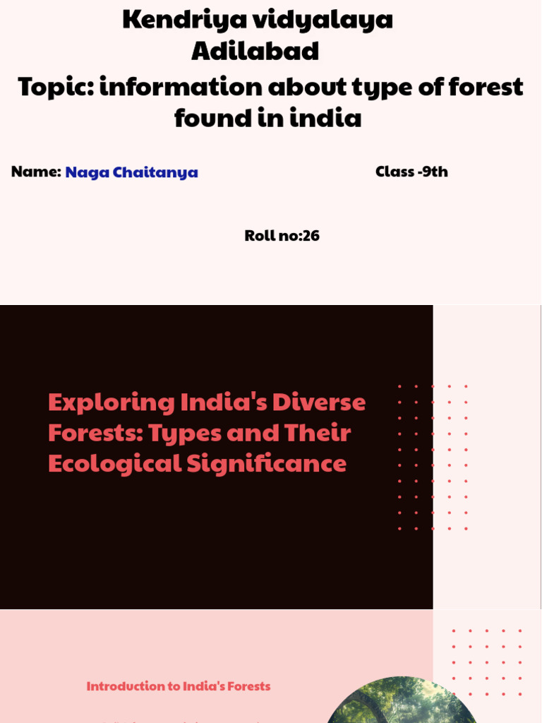 Slidesgo Exploring Indias Diverse Forests Types and Their Ecological ... Slidesgo Exploring Indias Diverse Forests Types and Their Ecological ...