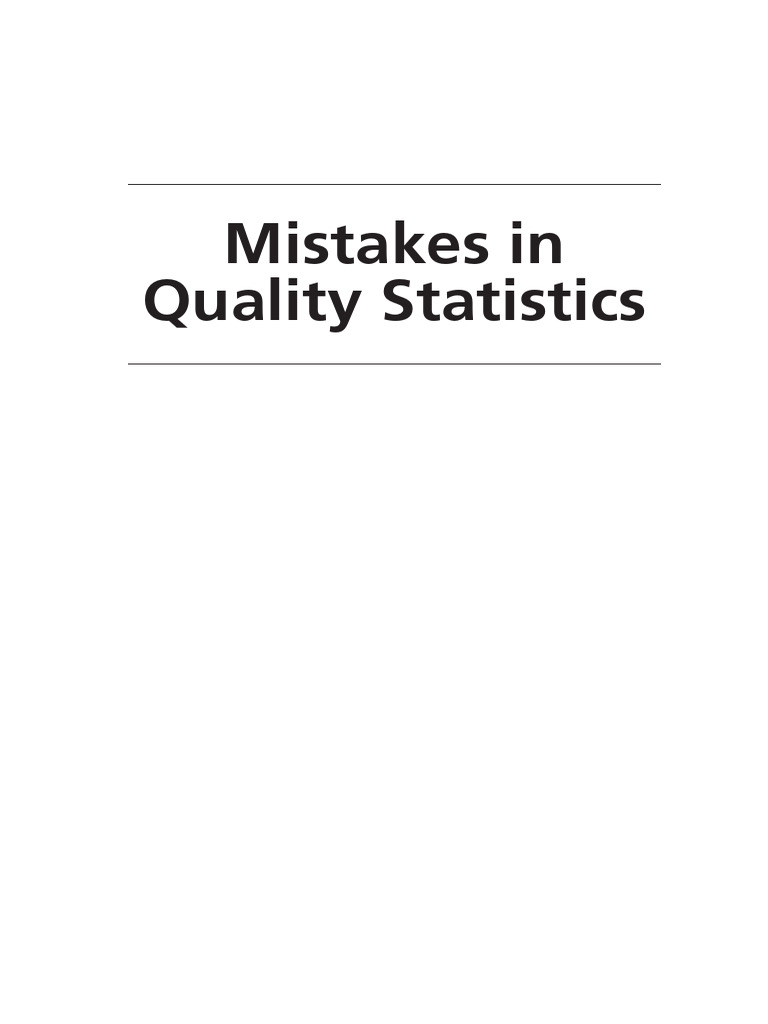 Mistakes in Quality Statistics - Sample Chapter | PDF | Type I And Type ... Mistakes in Quality Statistics - Sample Chapter | PDF | Type I And Type ...