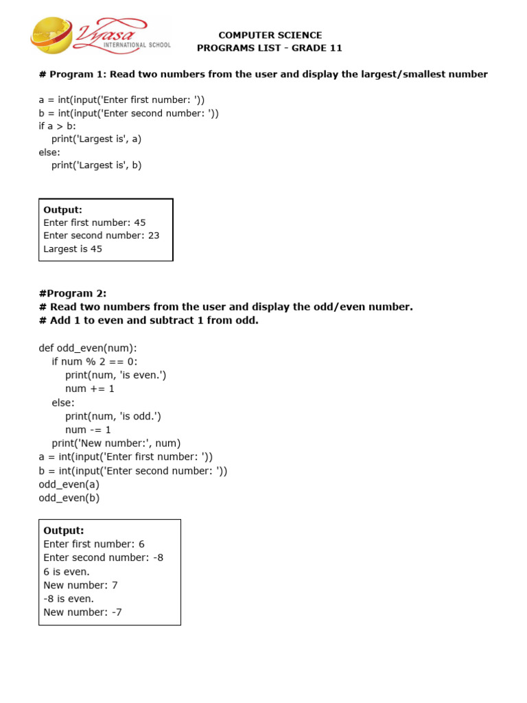 A Int (Input ('Enter First Number: ') ) B Int (Input ('Enter Second Number: ') ) If A B: Print ...