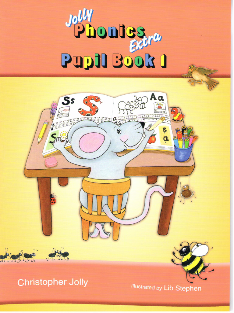 Jolly Phonics Pupil Book 1 | PDF